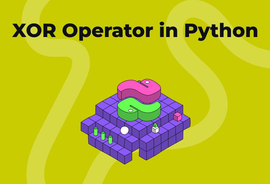XOR Operator in Python