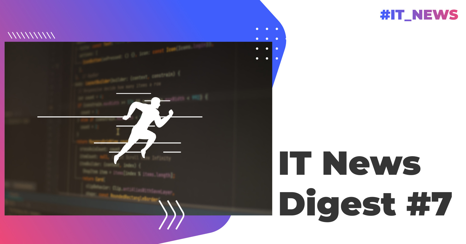 IT News Digest #7: Java takes an unexpected leap forwards, Okta hack ...