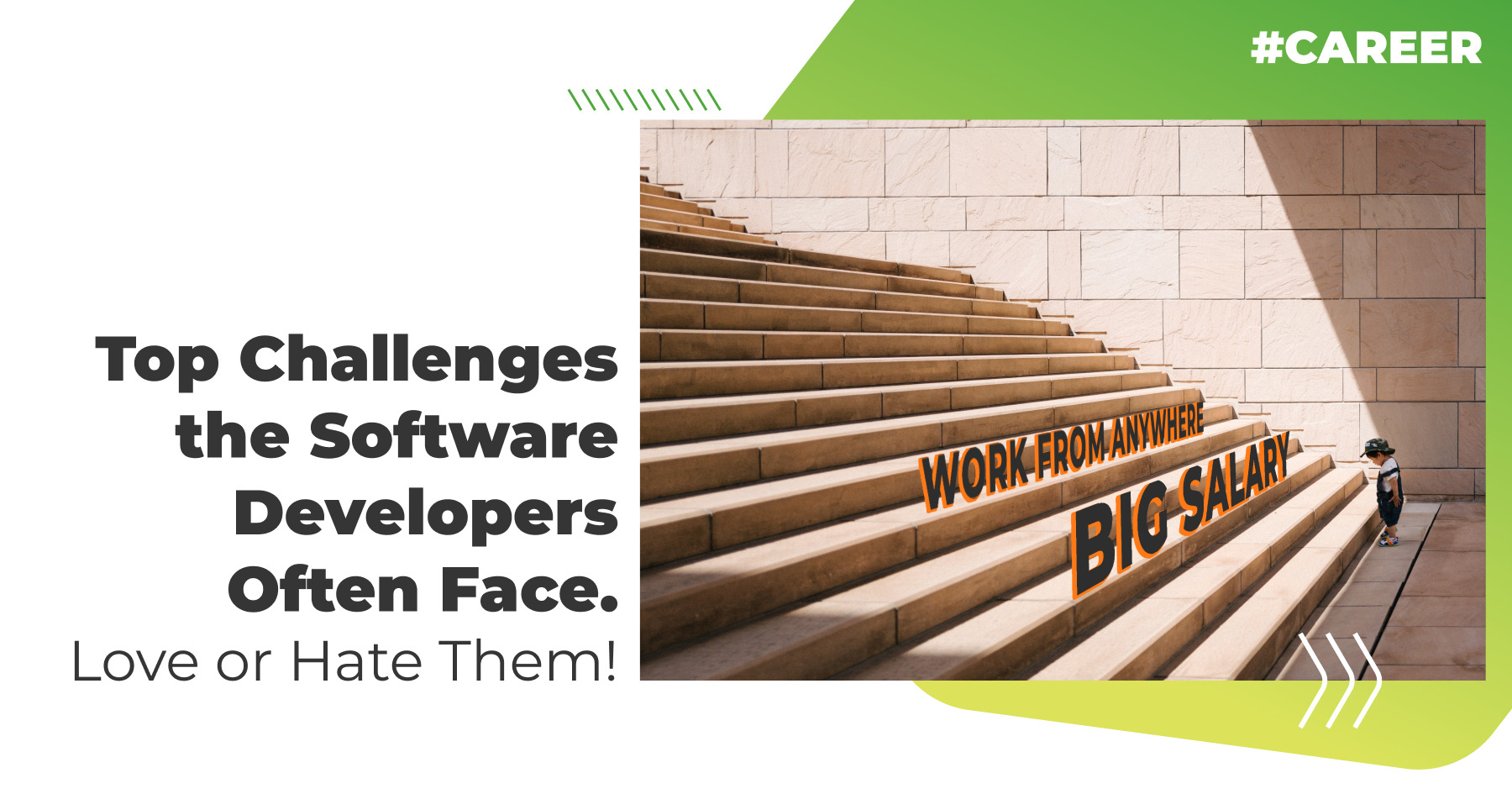 Top Challenges the Software Developers Often Face. Love or Hate Them!
