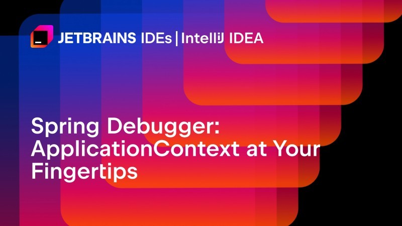 IntelliJ IDEA 2025.2: When Your IDE Becomes Your Best Friend