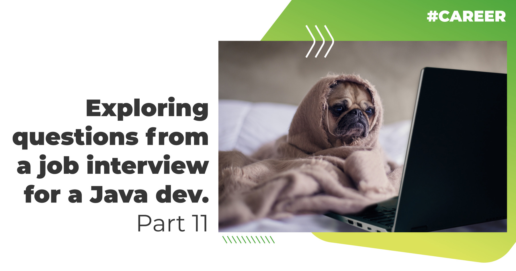 Exploring questions and answers from a job interview for a Java developer position. Part 11